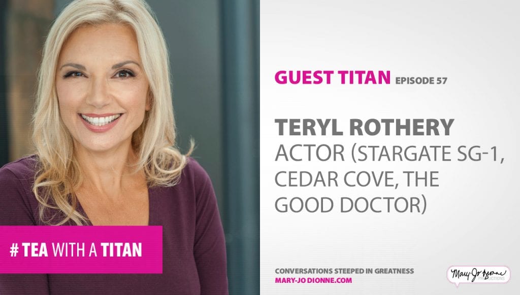 Episode 057: Teryl Rothery — Actor, Stargate SG-1, Cedar Cove, Best in ...